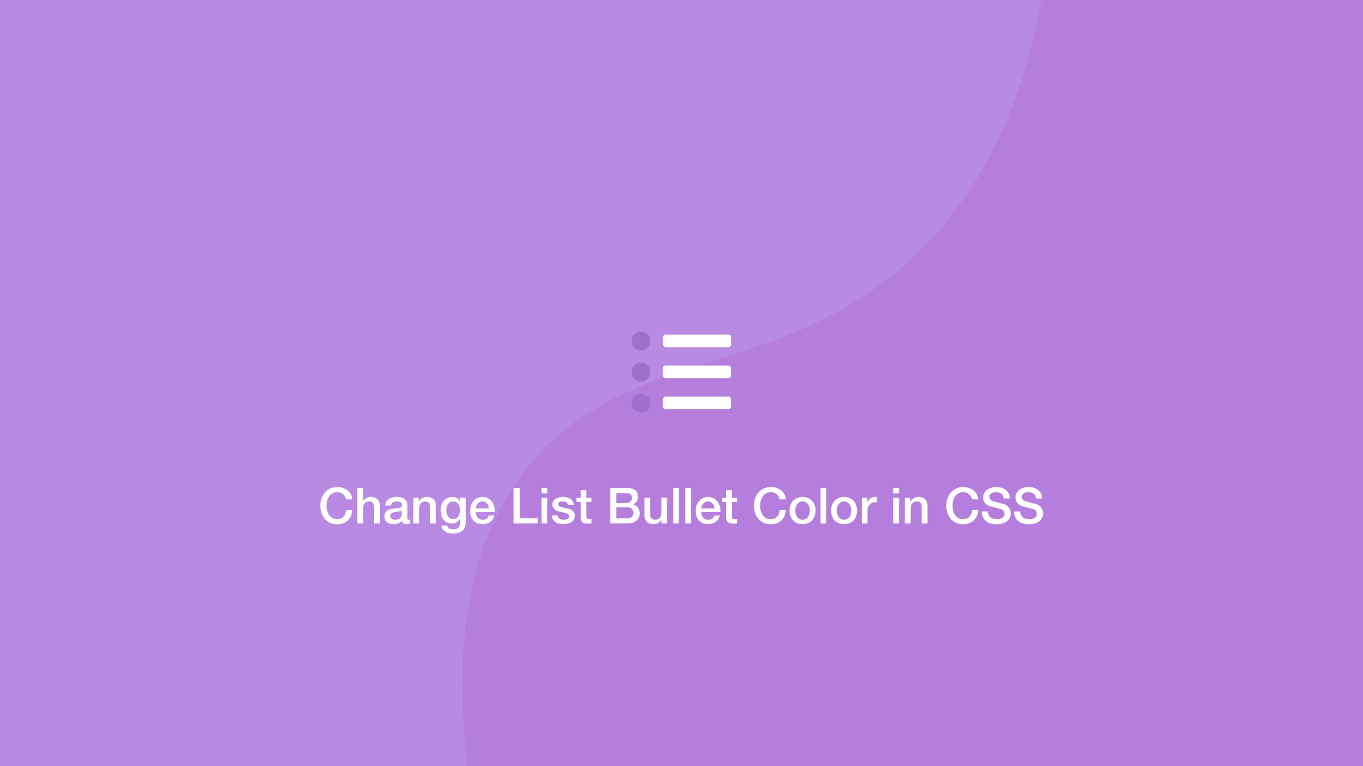 How To Change List Bullet Color In CSS SkillSugar