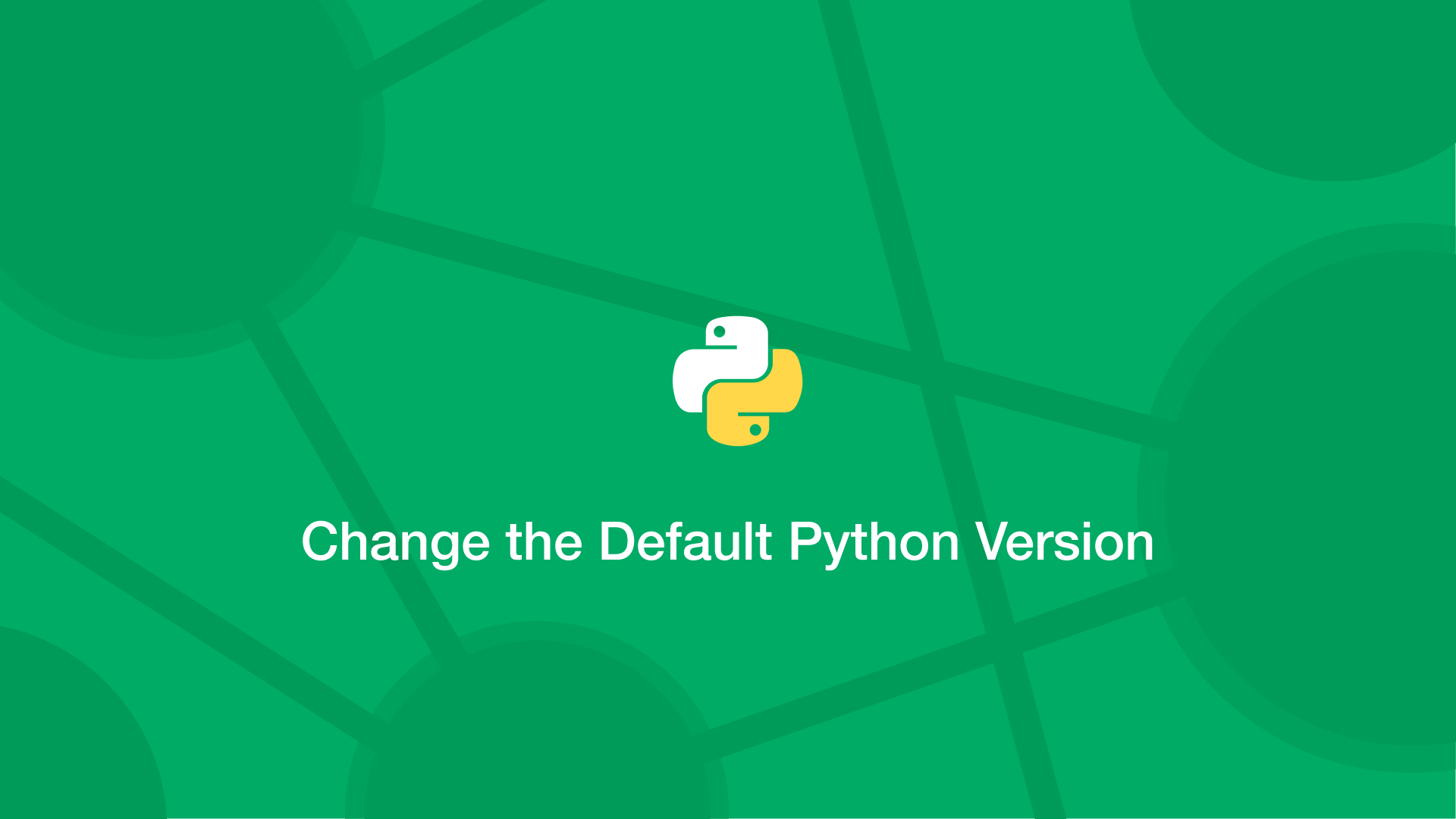 Change Python Version In Linux