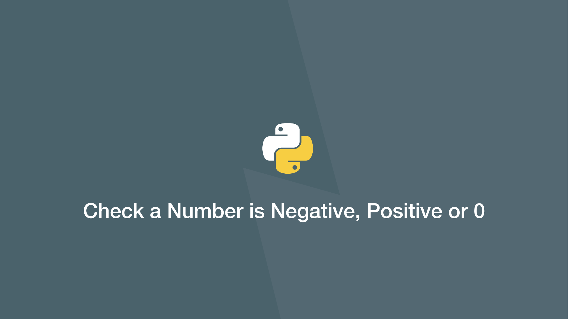 How To Check A Number Is Negative Positive Or 0 In Python SkillSugar