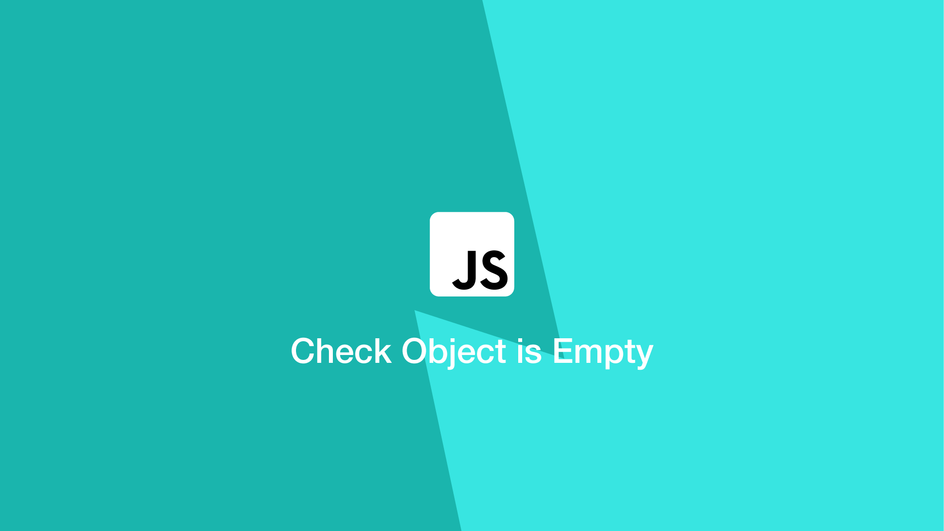 Check Object Is Empty JavaScript SkillSugar