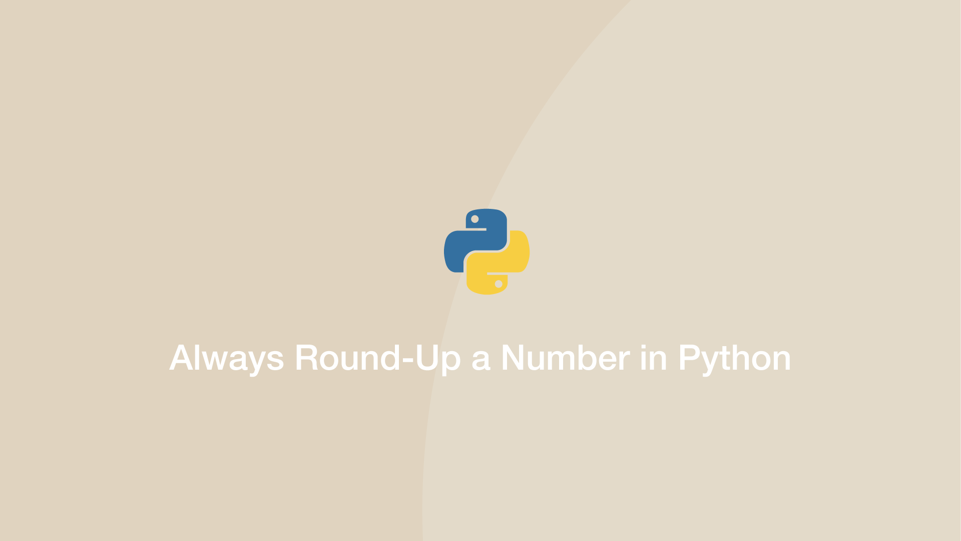 How To Always Round Up A Number In Python SkillSugar