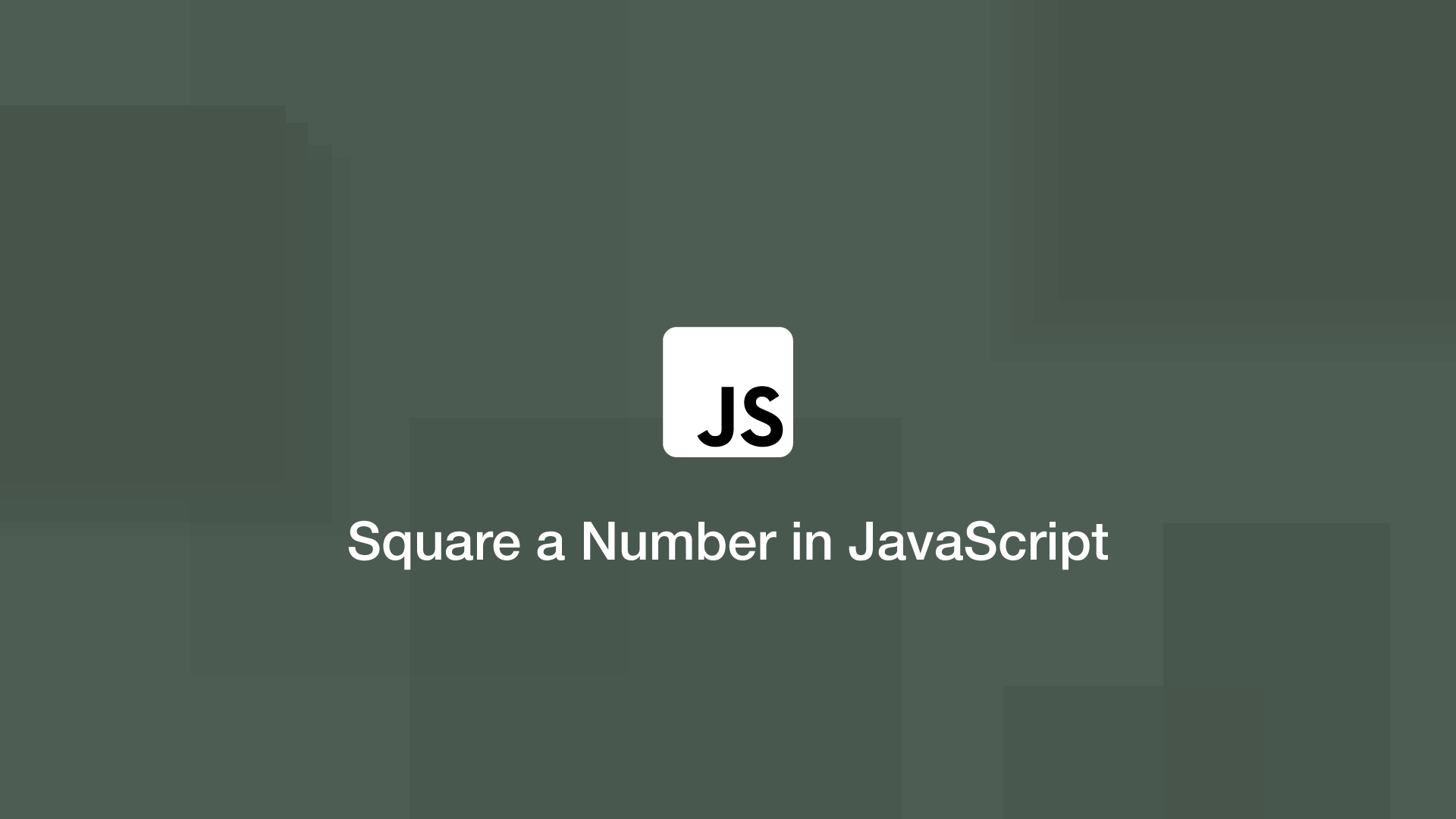 How To Square A Number In JavaScript SkillSugar