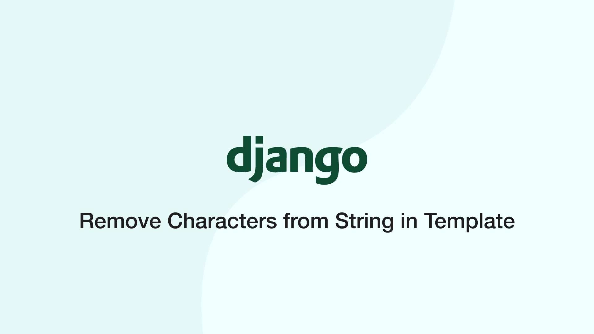 Remove Characters From String In Django Template SkillSugar
